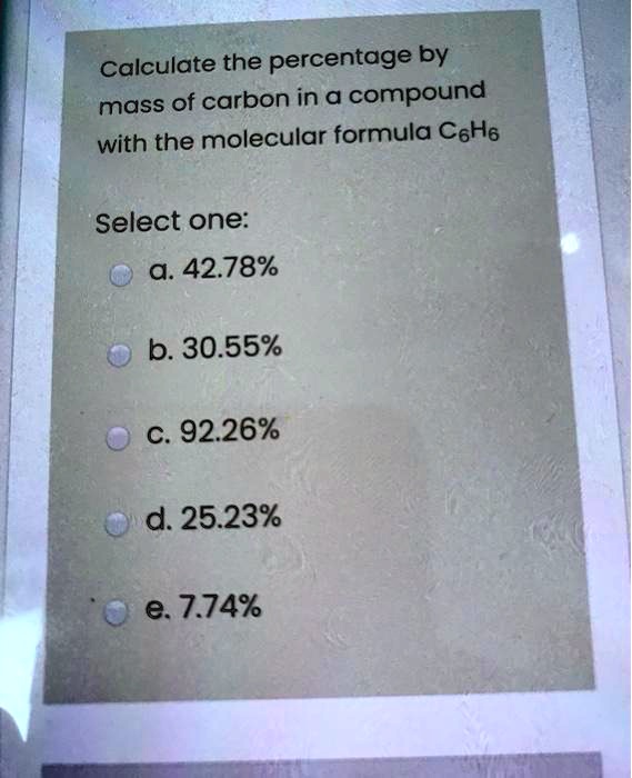 SOLVED Calculate The Percentage By Mass Of Carbon In A Compound With solved-calculate-the-percentage-by-mass-of-carbon-in-a-compound-with