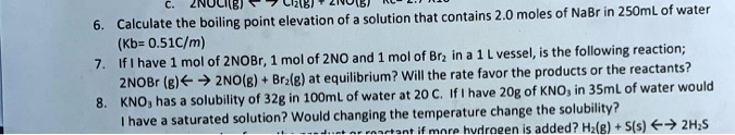 SOLVED:NuCiIBI elevation of solution that contains 2.0 moles of NaBr in ...