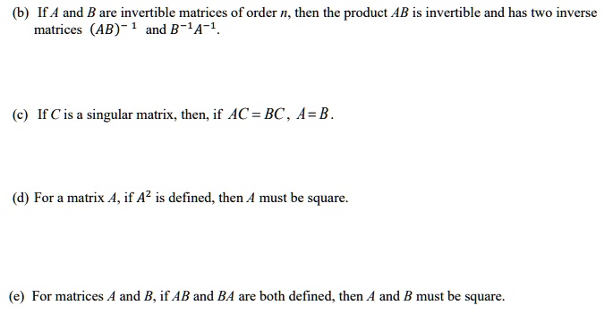 SOLVED: If A and B are invertible matrices of order n, then the product AB is invertible and has ...