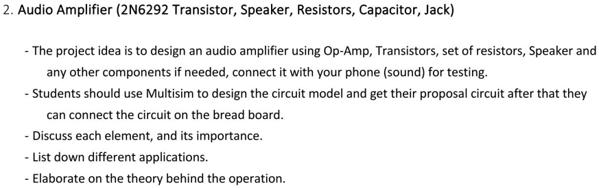 2. Audio Amplifier (2N6292 Transistor, Speaker, Resistors, Capacitor ...