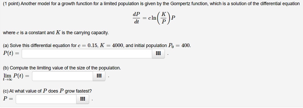 point another model for a growth function for a limited population is ...