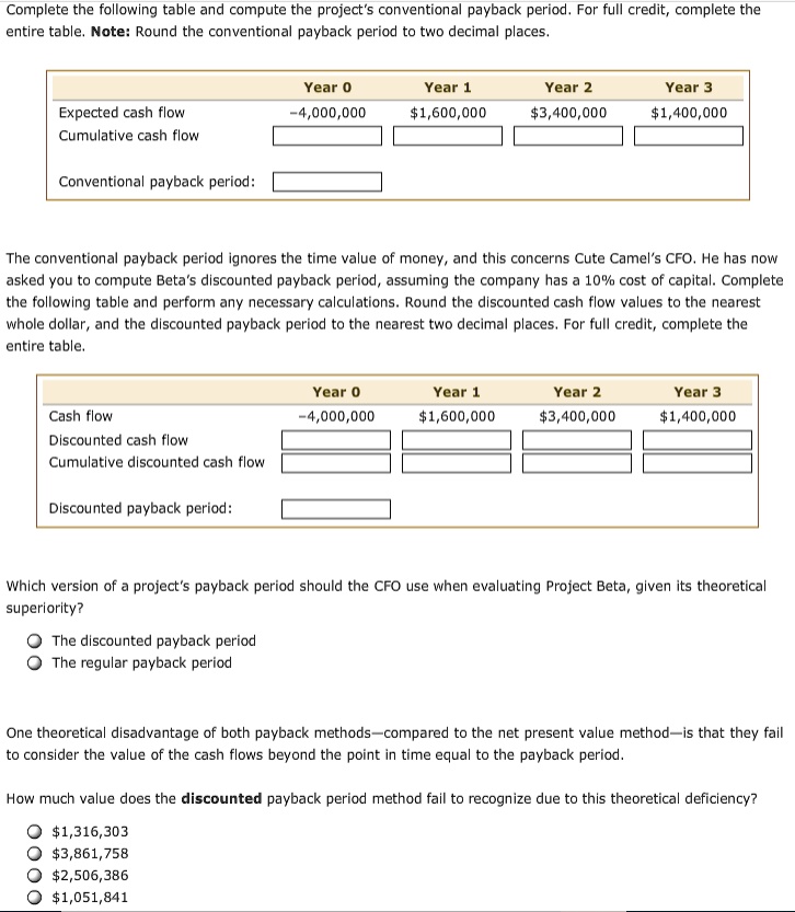 complete the following table and compute the projects conventional ...