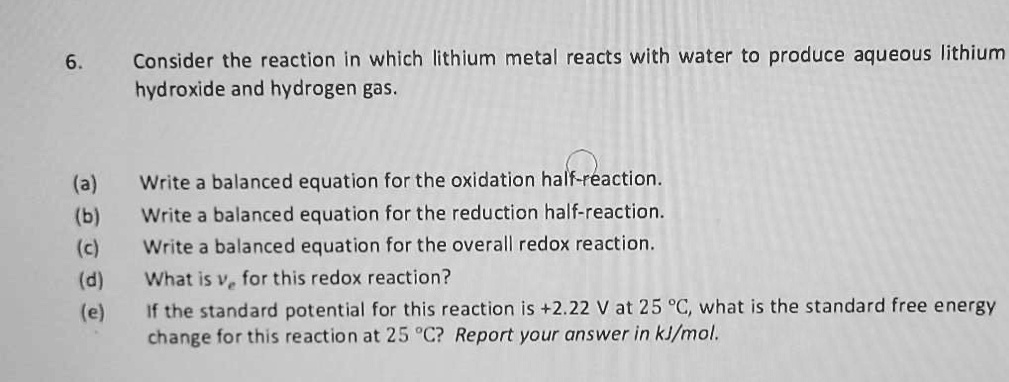 SOLVED: Consider the reaction in which lithium metal reacts with water ...
