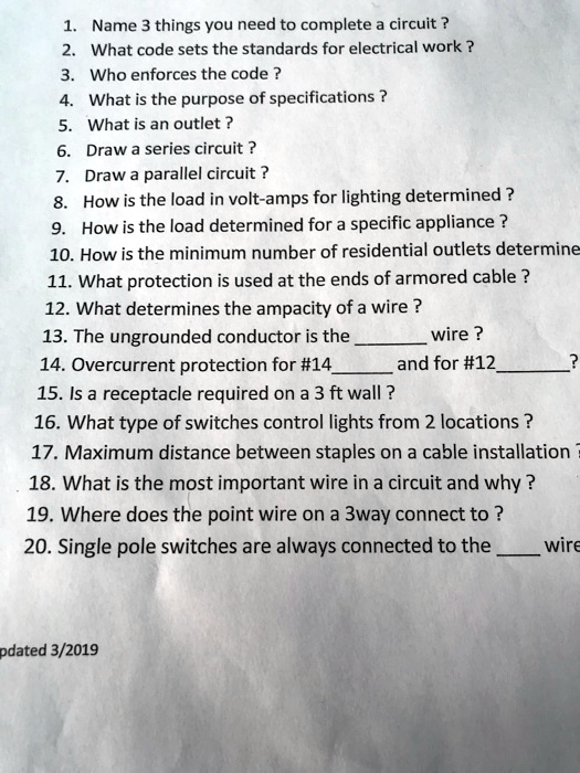 SOLVED: 1. Name three things you need to complete a circuit. 2. What ...