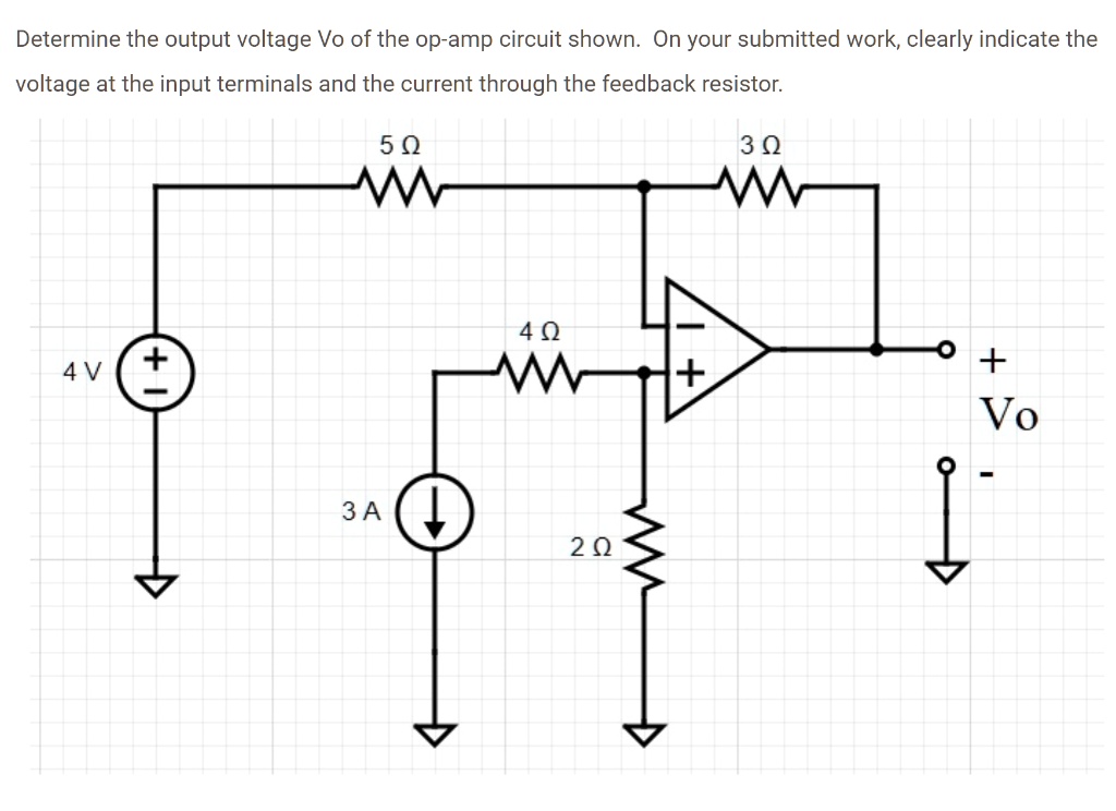 Determine the output voltage Vo of the op-amp circuit shown. On your submitted work, clearly ...