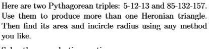here are two pythagorean triples 5 12 13 and 85 132 157 use them to ...