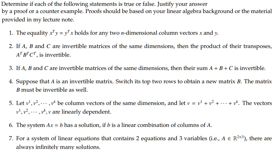 SOLVED: Determine if each of the following statements is true or false ...