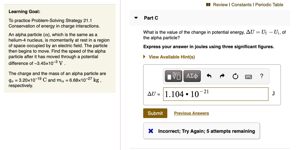 SOLVED: Review Constants Periodic Table Learning Goal: To practice Problem-Solving Strategy 21.1 ...