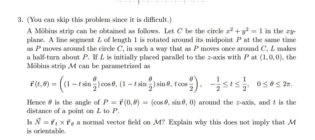 SOLVED: 3. (You can skip this problem since it is difficult.) A Mobius ...