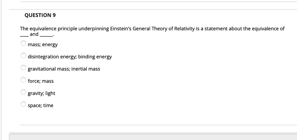 question 9 the equivalence principle underpinning einsteins general ...