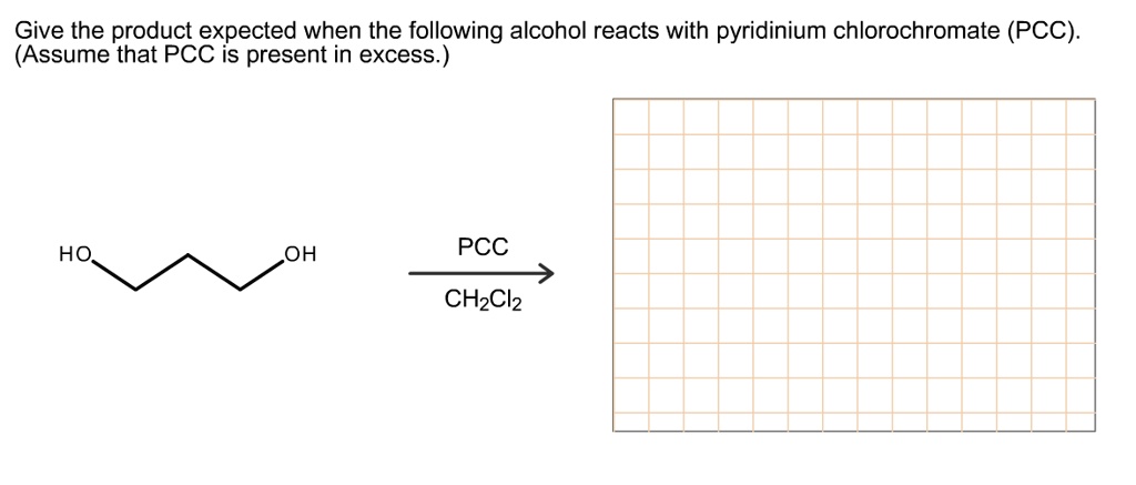 SOLVED: Give the product expected when the following alcohol reacts ...