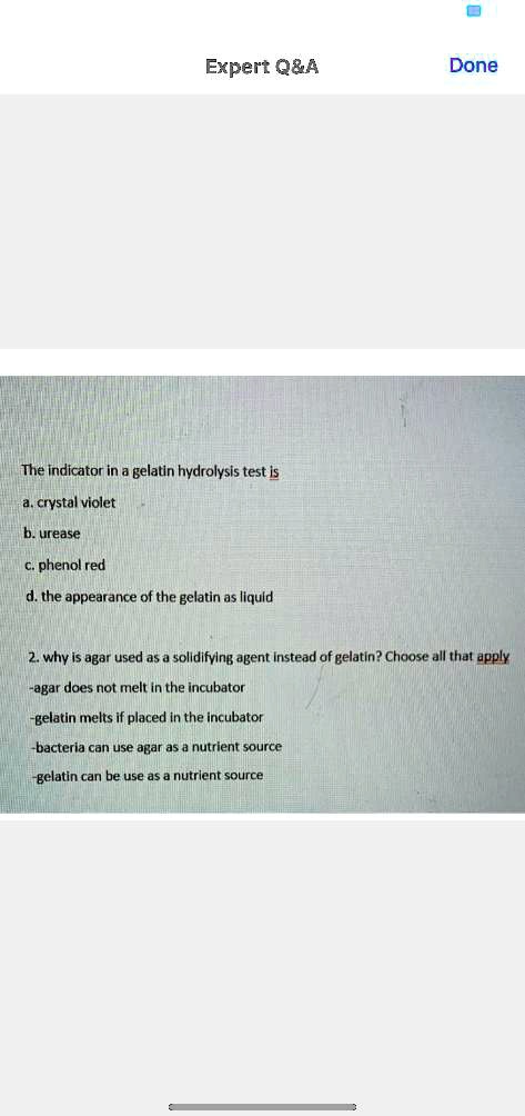 SOLVED: The Indicator in gelatin hydrolysis test /5 crystal violet ...