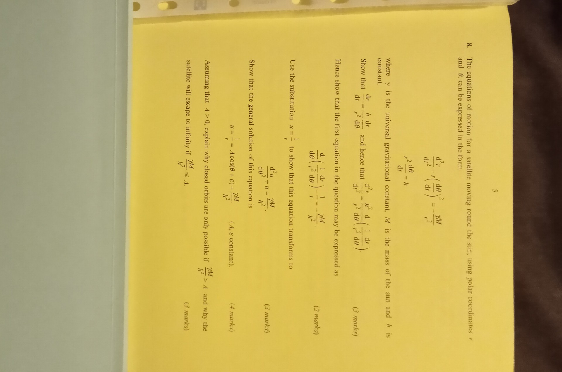 5 8. The equations of motion for a satellite moving round the sun ...