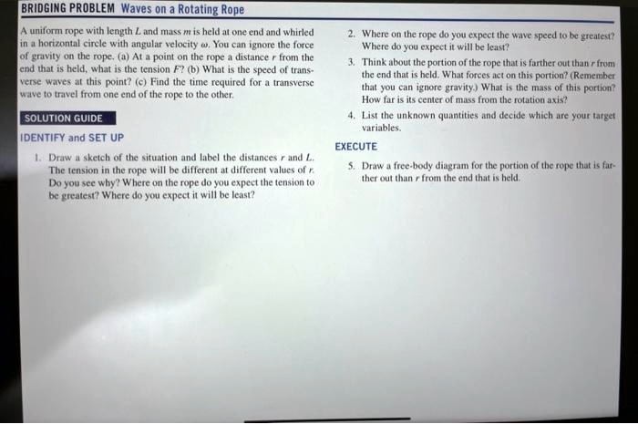 bridging problem waves on a rotating rope a uniform rope with length l ...