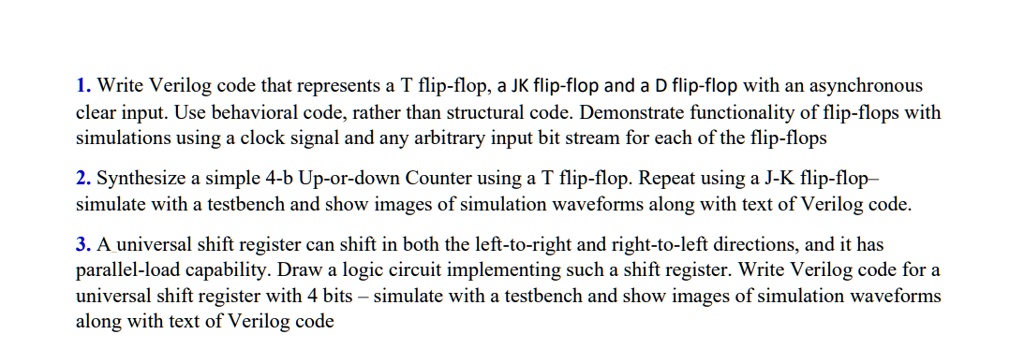 Write Verilog Code That Represents A T Flip Flop A Jk Flip Flop And A 5836