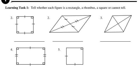SOLVED: Learning Task I= Tell whether each figure is rectangle. rhombus ...