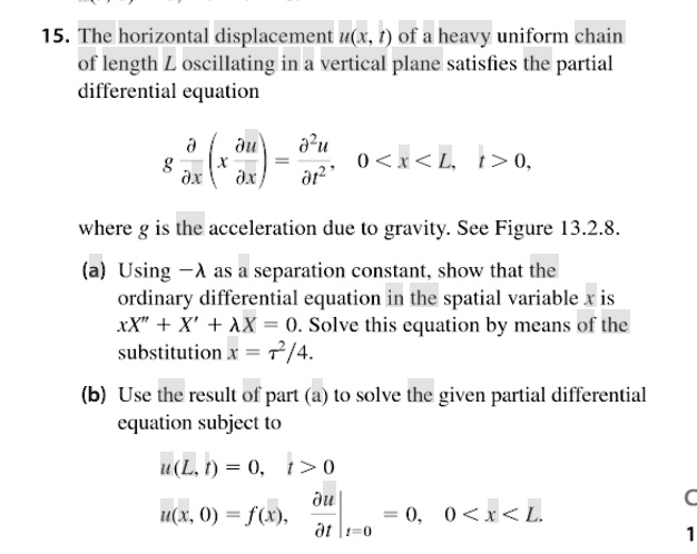 15. The horizontal displacement u(x, t) of a heavy uniform chain of ...