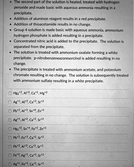 SOLVED: The second part of the solution is heated, treated with ...