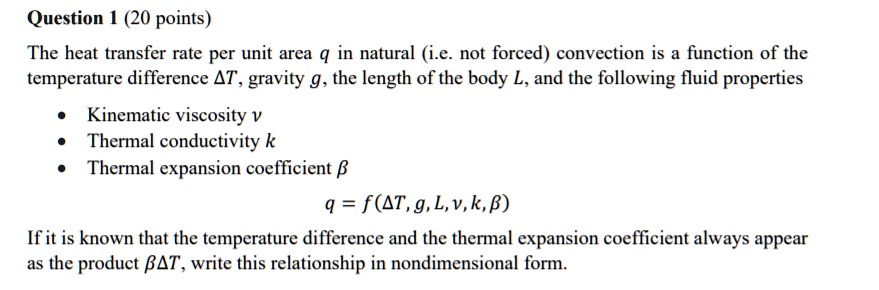 question 20 points the heat transfer rate per unit area q in natural ie ...
