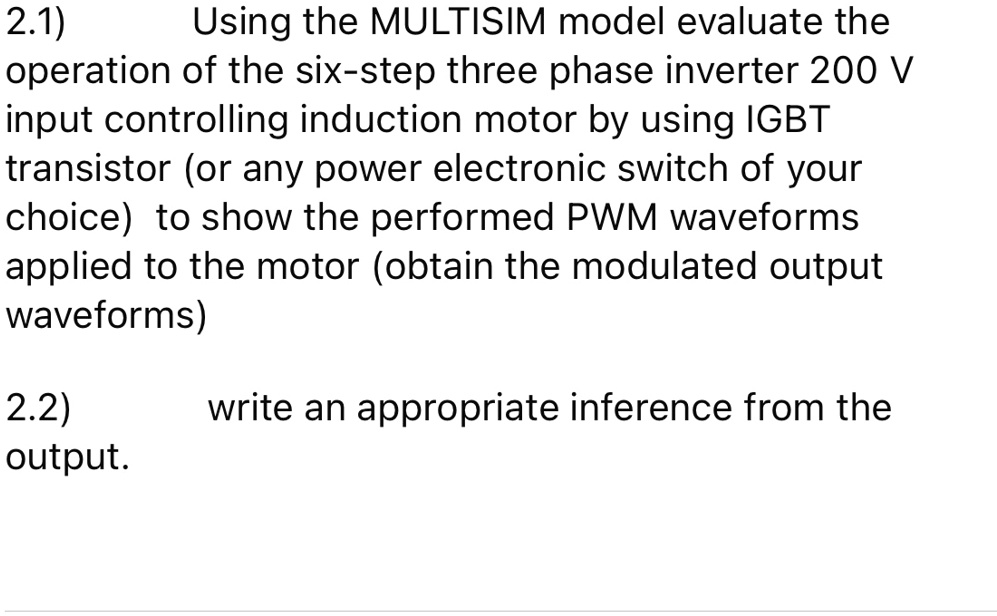 SOLVED: 'Can you answer the lap question 2.1) Using the MULTISIM model evaluate the operation of ...