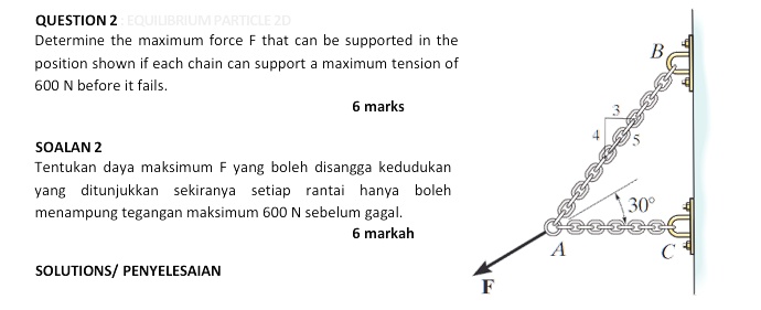 question 2 equilibrium particle 2d determine the maximum force f that ...