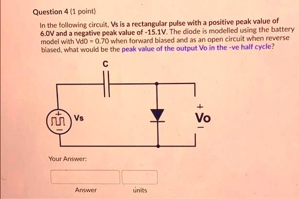 SOLVED: Question 4 (1 point) In the following circuit, Vs is a ...