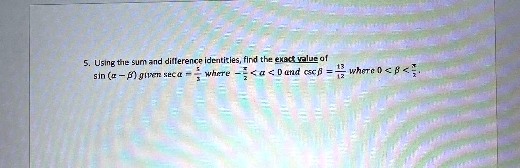 using the sum and difference identities find the exact value of sin a 8 ...