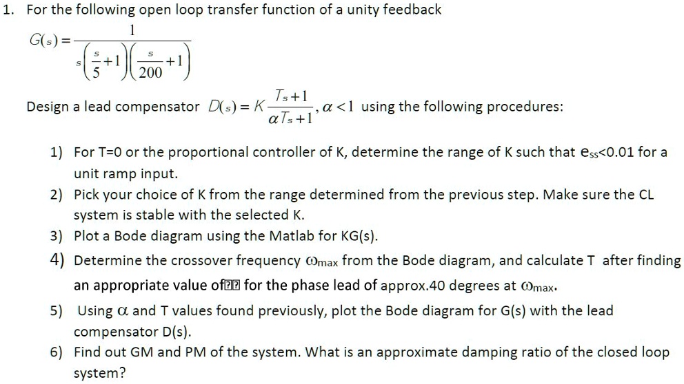 1 for the following open loop transfer function of a unity feedback 1 gs ts1 design alead ...