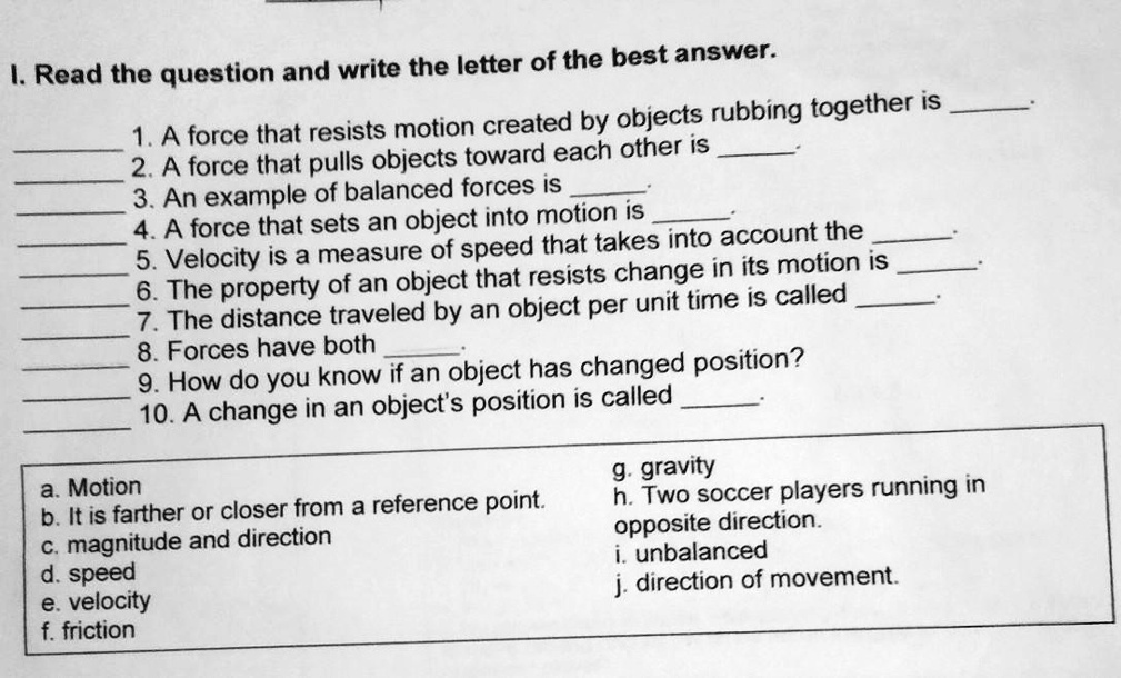 SOLVED: I. Read the question and write the letter of the best answer: 1 ...
