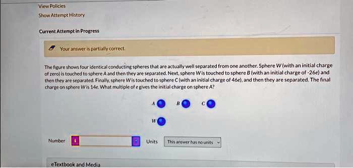 SOLVED: Texts: View Policies Show Attempt History Current Attempt in Progress Your answer is ...