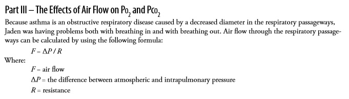 Part III - The Effects of Air Flow on Po? and Pco? Because asthma is an ...