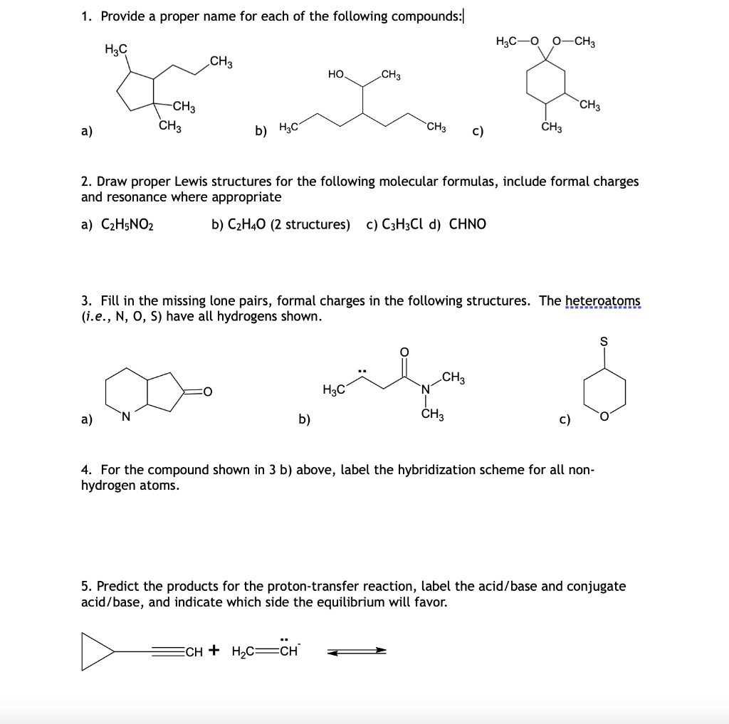 SOLVED: Provide a proper name for each of the following compounds:| Hsc HzC HO CH3 CH3 CH3 "CH3 ...