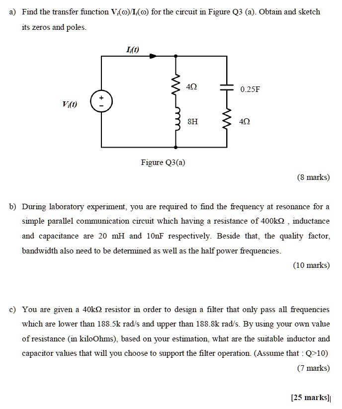 a) Find the transfer function V1(ω)/Ii(ω) for the circuit in Figure Q3 ...