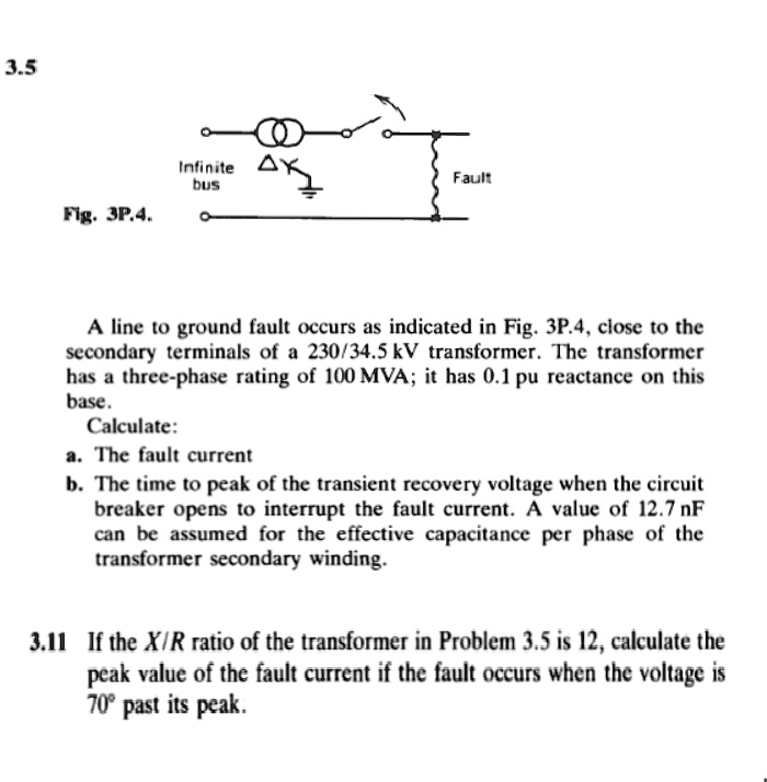 3.5 Fig. 3P.4. Infinite ΔK bus Fault A line to ground fault occurs as ...