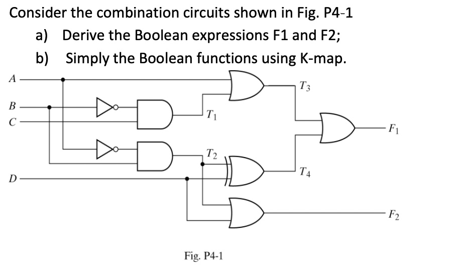 PLEASE ANSWER ASAP AND SHOW ALL THE KMAPS CLEARLY AND THE SIMIPLIFIED BOOLEAN EXPRESSIONS ...