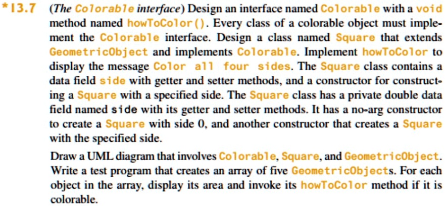 SOLVED: Shouldn't be from an online source Practice question 13.7 (The Colorable interface ...