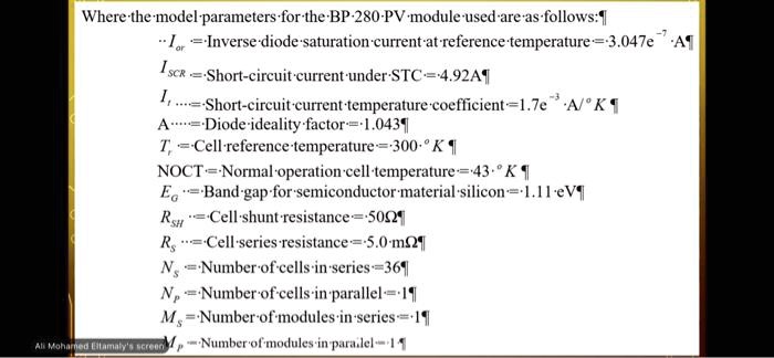 where the model parameters forthe bp280 pv module used are as follows ...