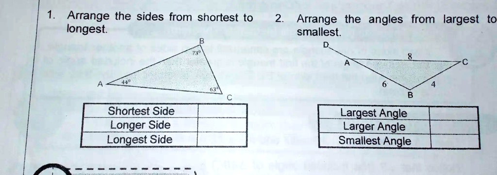 SOLVED: Arrange the sides from shortest to longest: 2 Arrange the ...