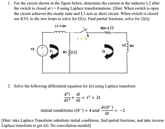 1. For the circuit shown in the figure below, determine the current in the inductor L2 after the ...