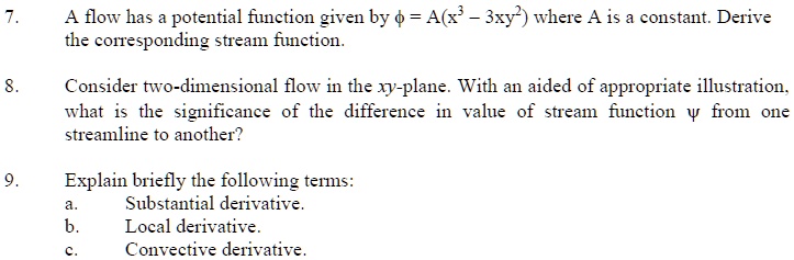 SOLVED: 7. A flow has a potential function given by = A(x3 - 3xy2 ...