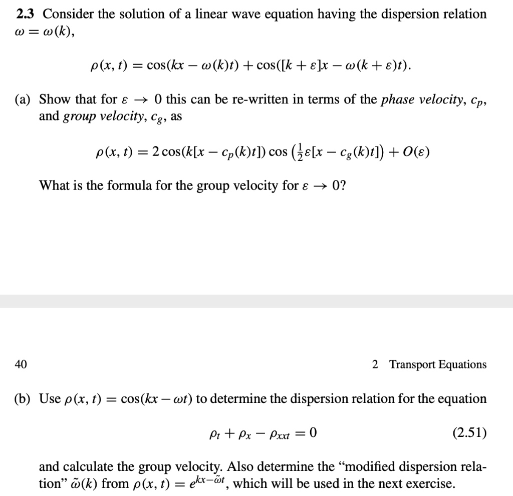 2.3 Consider the solution of a linear wave equation having the ...