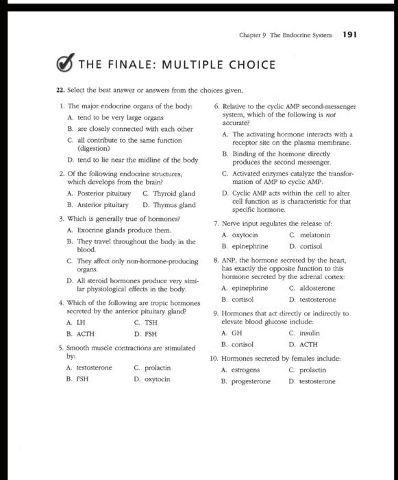 SOLVED: Chapter 9: The Endocrine System THE FINALE: MULTIPLE CHOICE 22 ...