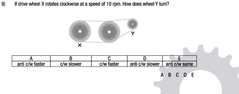 6 if drive wheel x rotates clockwise at a speed of 10 rpm how does ...