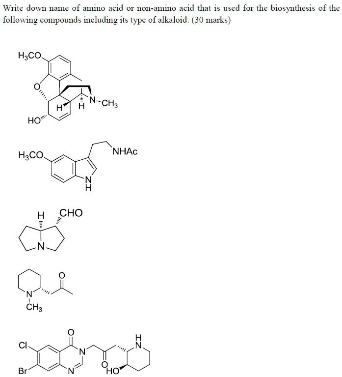 SOLVED: Write down namle of amino acid O1 IOn-amino acid that is used ...