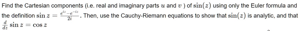 SOLVED: Find the Cartesian components (i.e. real and imaginary parts U ...