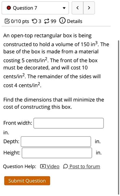 question c010 pts 03 99 details an open top rectangular box is being ...