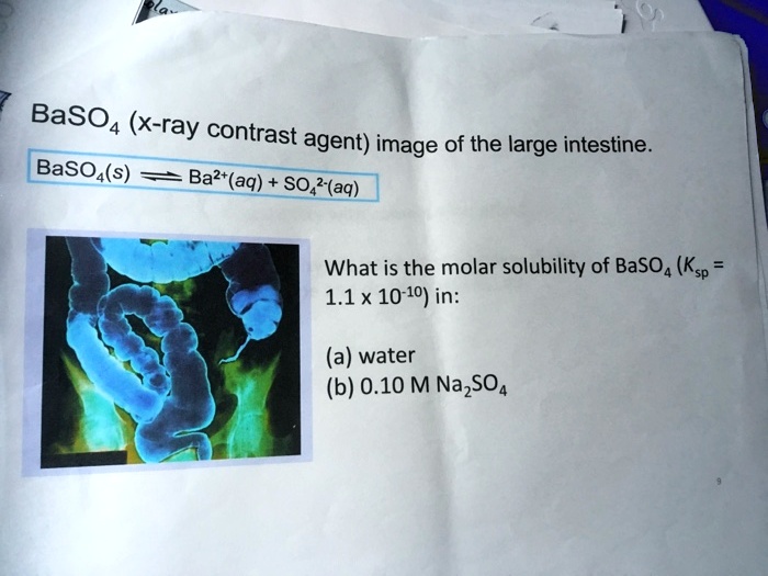 SOLVED: BaSO4 (x-ray contrast agent) image of the large intestine ...