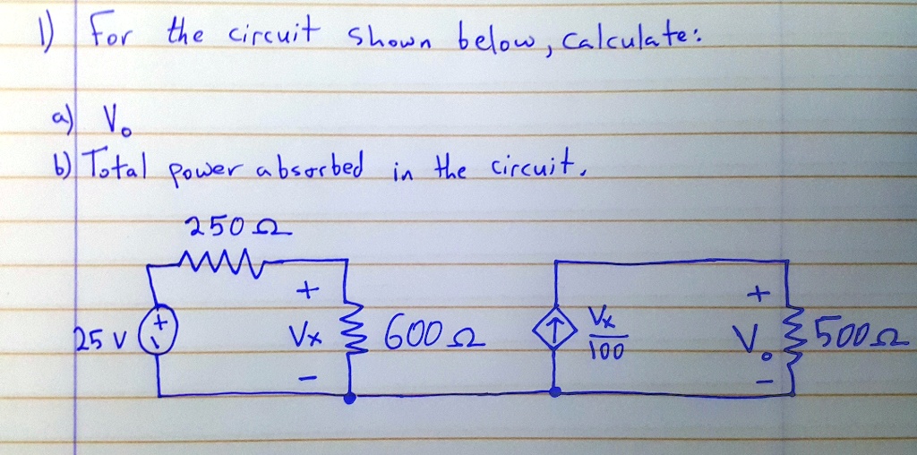 VIDEO solution: For the circuit shown below, calculate: a) Total power absorbed in the circuit b) Vx