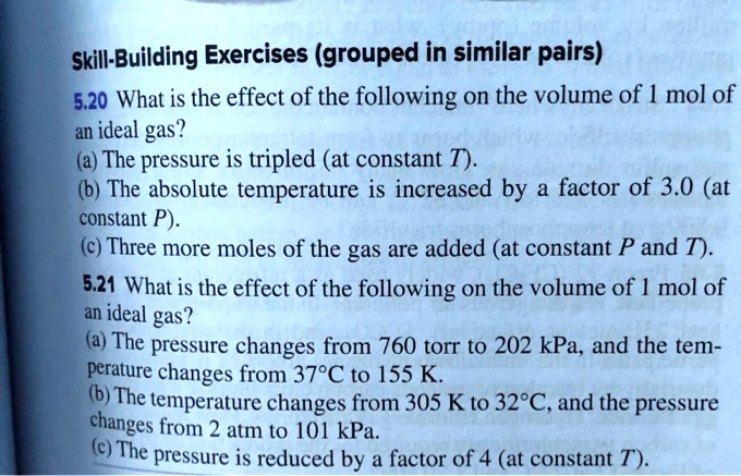 SOLVED: Skill-Building Exercises (grouped in similar pairs) 5,20 What is the effect of the ...