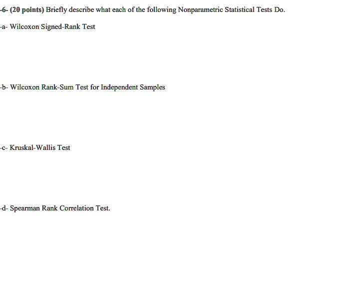 VIDEO solution: 6- (20 points) Briefly describe what each of the ...